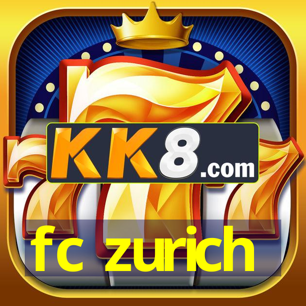 Fc Zurich